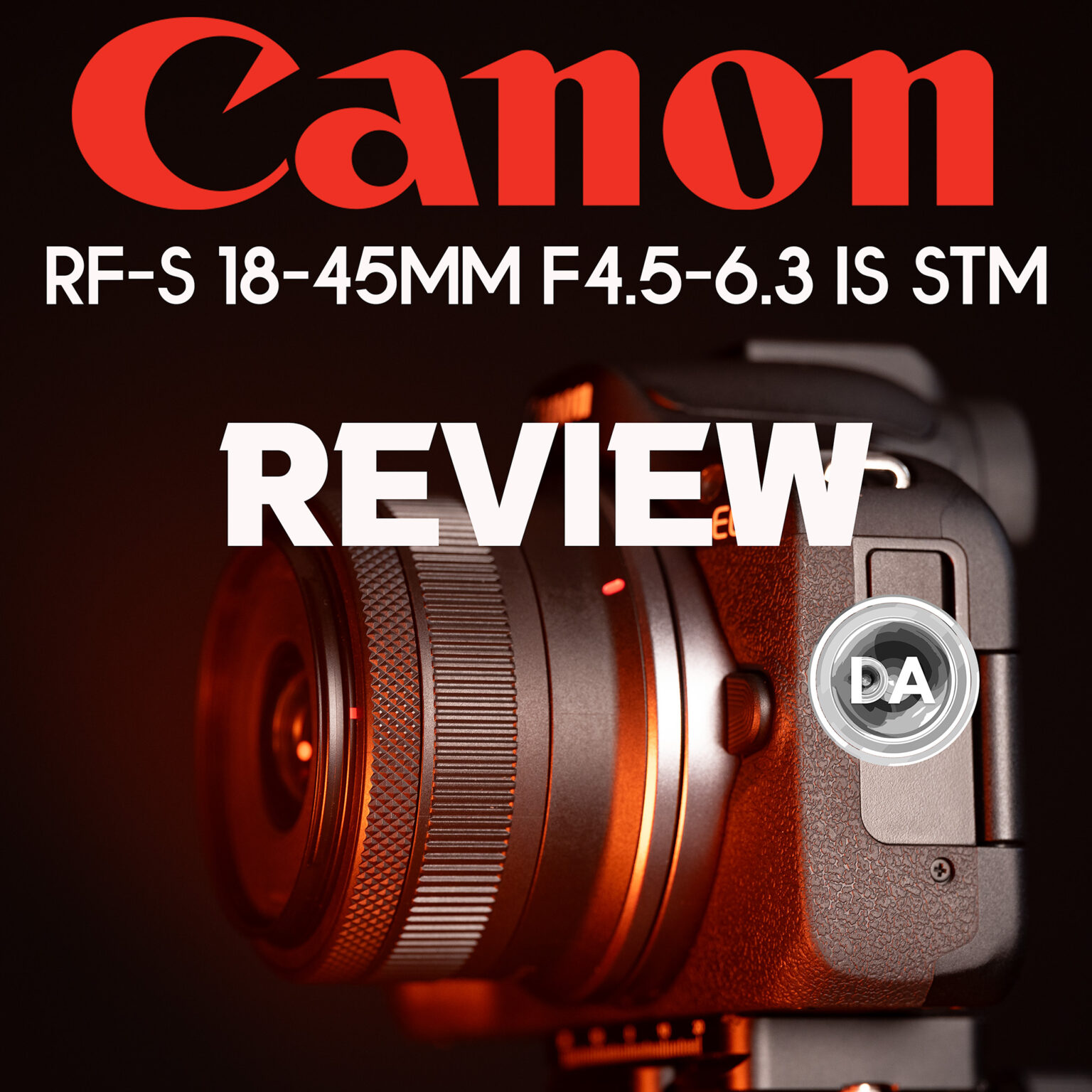 Canon RF-S 18-150mm F3.5-6.3 IS STM Review - DustinAbbott.net