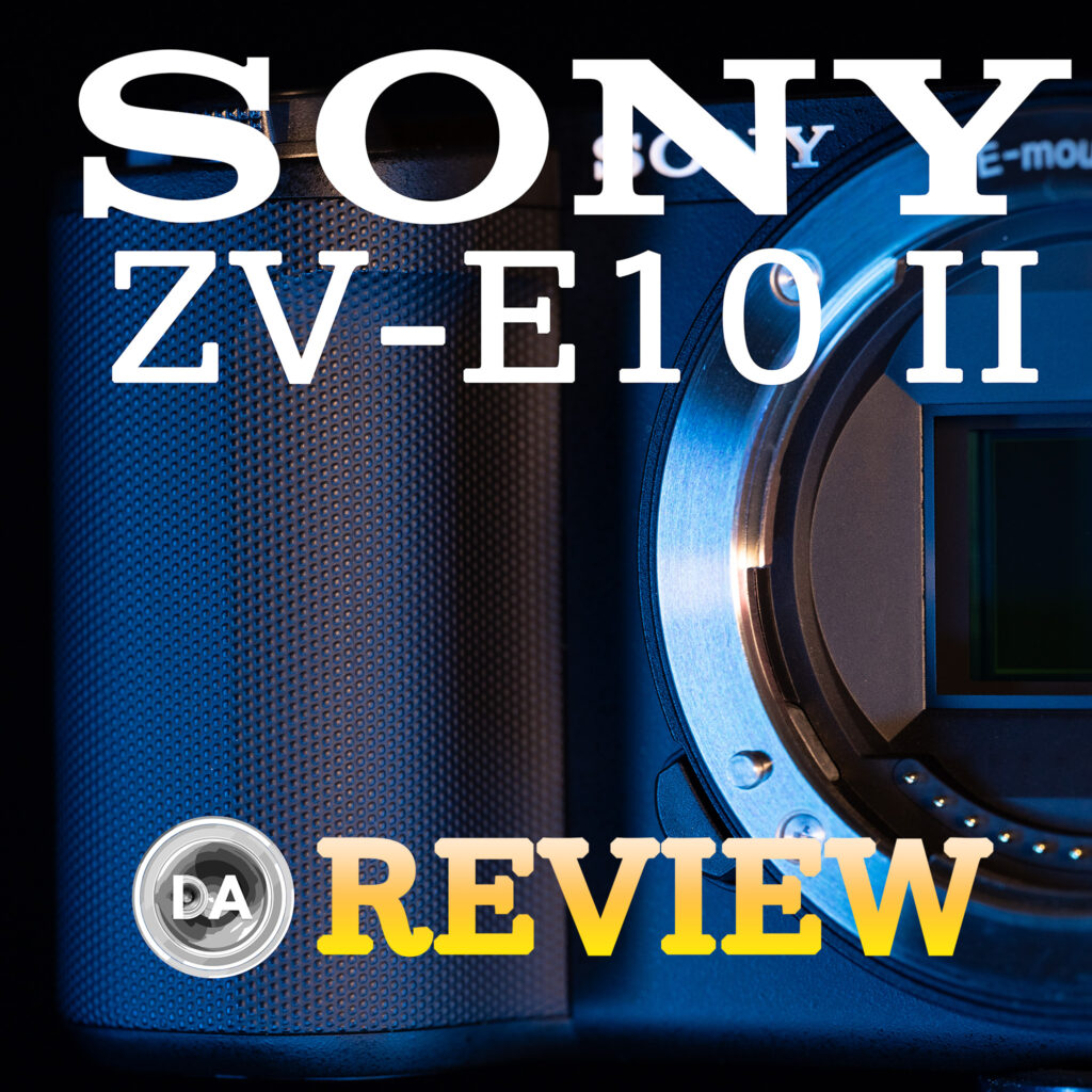 Sony ZV-E10 II Image Gallery - DustinAbbott.net