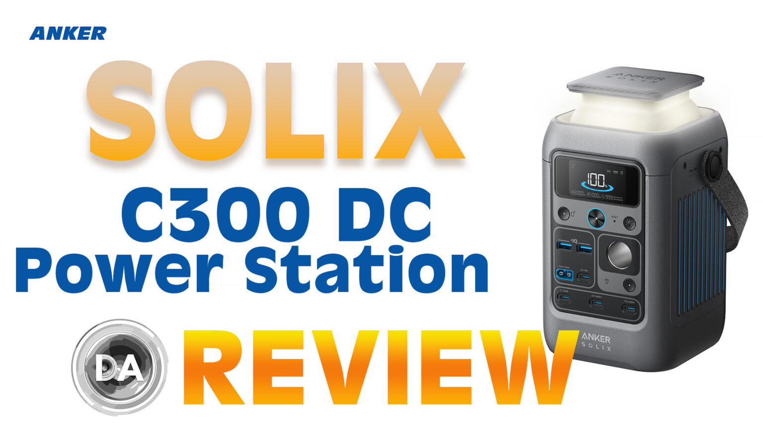 Anker SOLIX C300 DC Power Station Review - DustinAbbott.net