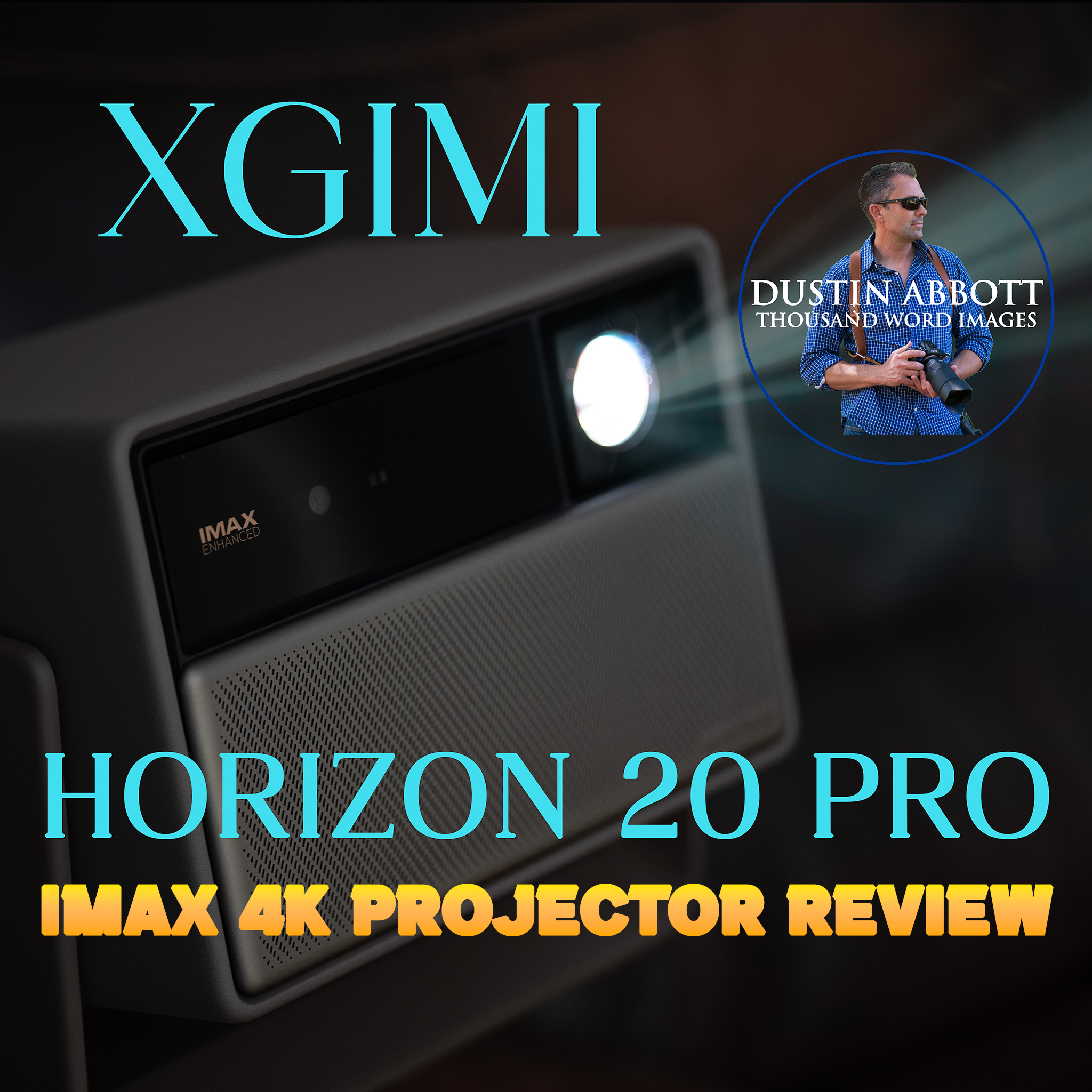 XGIMI Horizon 20 Pro 4K Projector Review - DustinAbbott.net